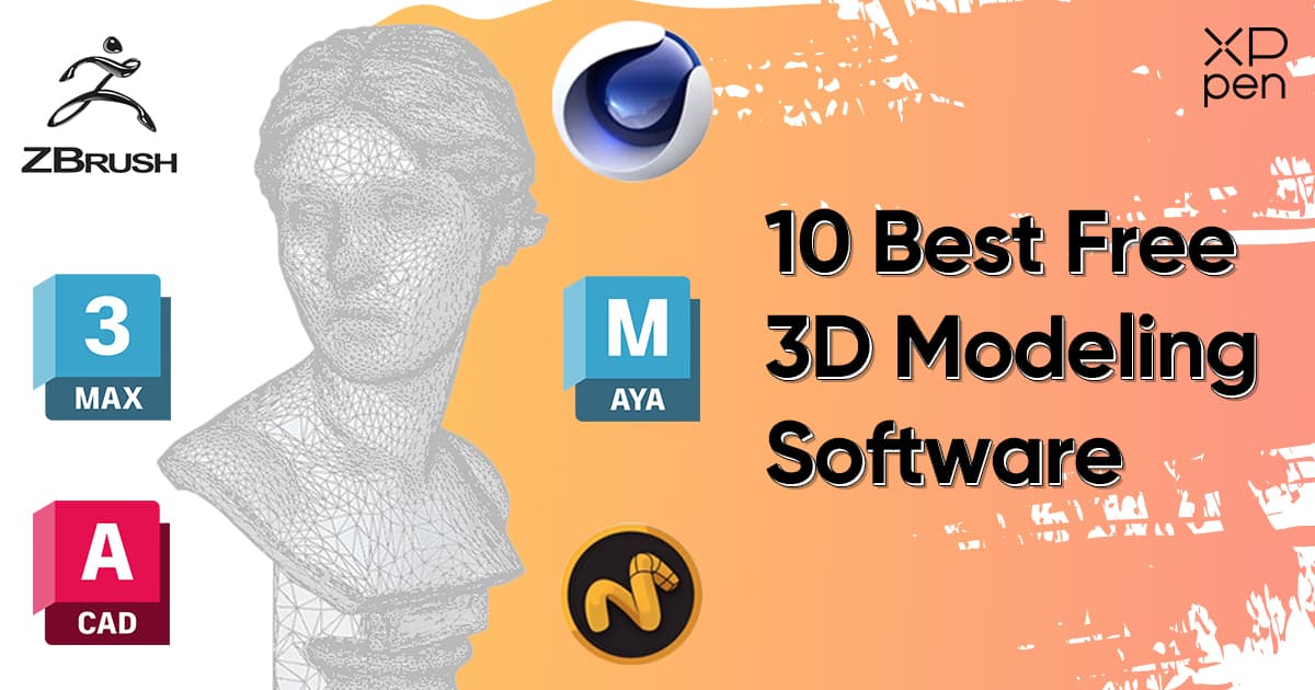 10 Best Free 3D Modeling Software 2026 New Update XPPen
